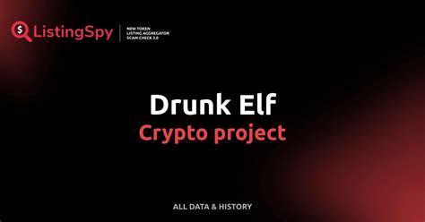 Drunk Elf Crypto Project Drnkelf Token Listings Events Analysis Listingspy