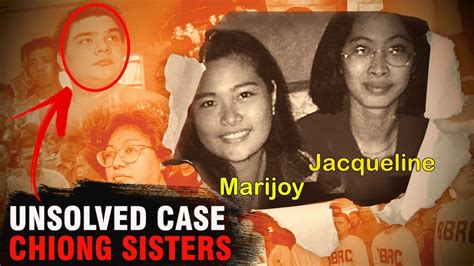 The Philippines Most Controversial Case The Tragic Case Of The Chiong