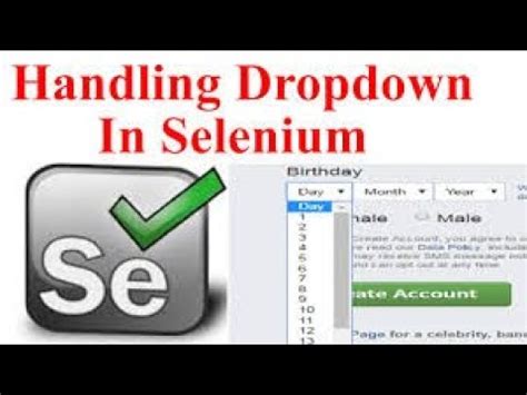 Selenium 4 | Handle Drop Down using Select class in Selenium WebDriver - YouTube