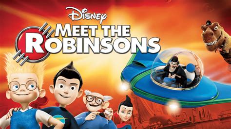 Watch Meet The Robinsons Disney