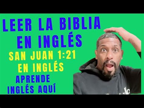 Leer La Biblia En InglÉs Aprender InglÉs Con El Evangelio De Juan