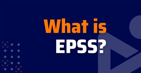 什么是 Epss？