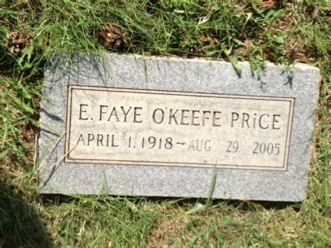Ella Faye Okeefe Price 1918 2005 Find A Grave Memorial