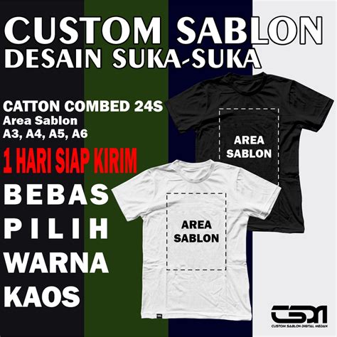 Jual 24s Custom Sablon Kaos Sesuai Keinginan Sablon Kaos Sablon