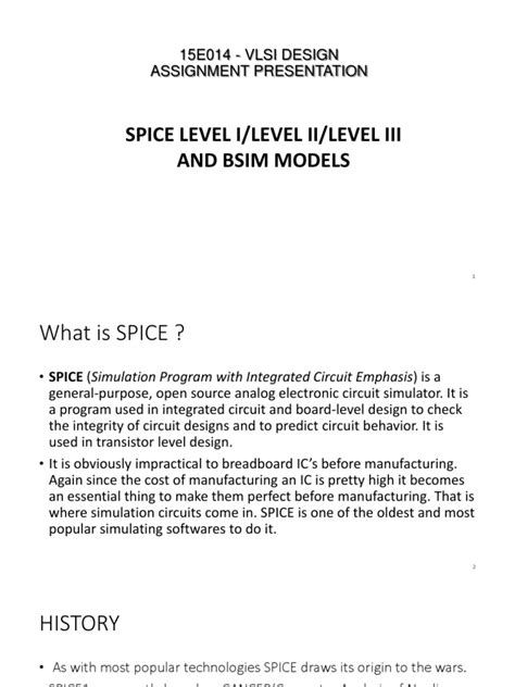 Spice Level I Level Ii Level Iii And Bsim Models 15e014 Vlsi Design Assignment Presentation