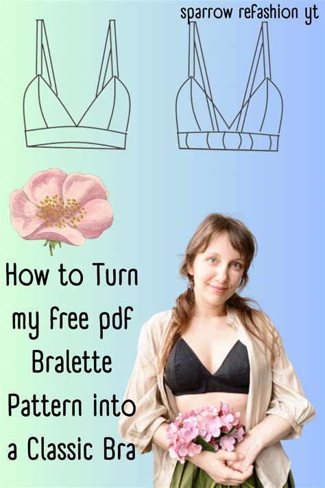 Diy Bra Hacks Transforming Your Bralette Pattern Into Two Stunning Bras