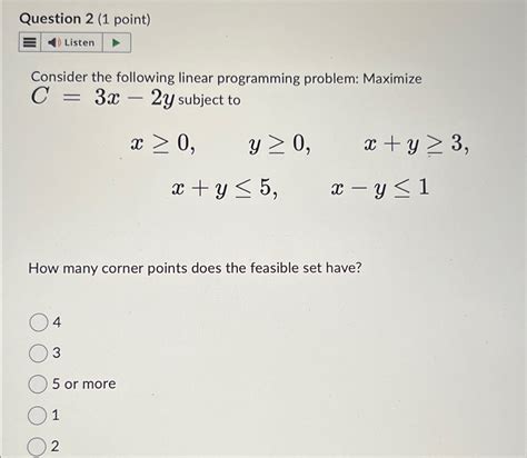 Solved Question 2 (1 ﻿point)Consider the following linear | Chegg.com