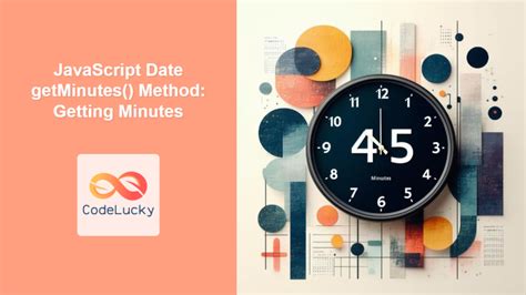 Javascript Date Getmilliseconds Method Getting Milliseconds Codelucky