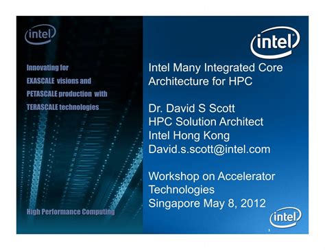 Intel Many Integrated Core Architecture For Hpc Dr David S Scott