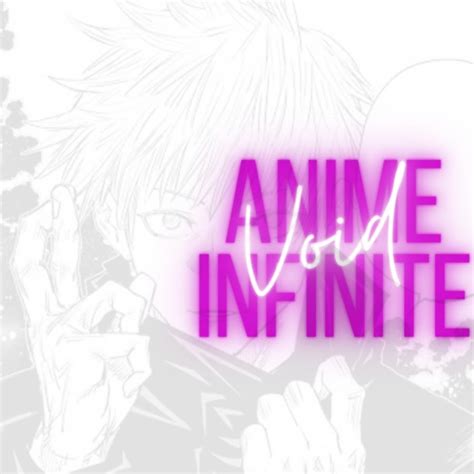 Anime Infinite Void Youtube