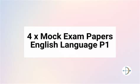 Mock Exam Papers For Gcse English Language Paper 1 Ks4 Teaching Resource