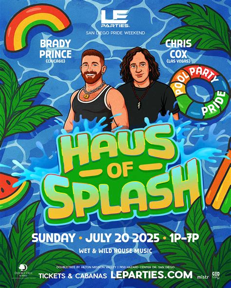 Sunday Haus Of Splash Wet And Wild Pool Party San Diego Pride Le
