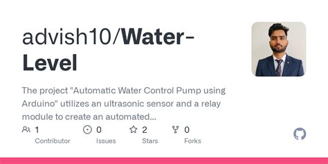 Github Advish Water Level The Project Automatic Water Control Pump Using Arduino Utilizes