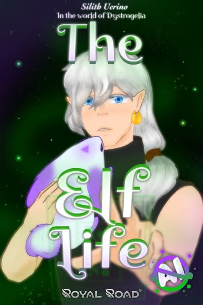 The Elf Life Royal Road