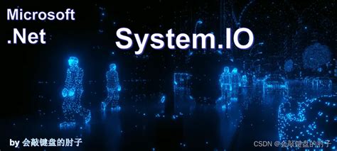 【net实用方法总结】 整理并总结systemio中memorystream类及其方法介绍memorystream Csdn博客