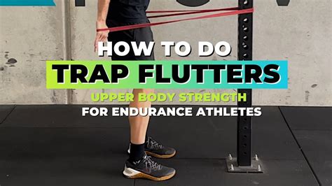 Trap Flutters Technique Cues For Endurance Athletes Youtube