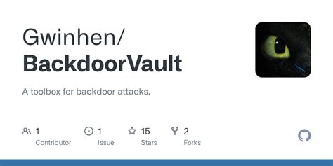Github Gwinhenbackdoorvault A Toolbox For Backdoor Attacks