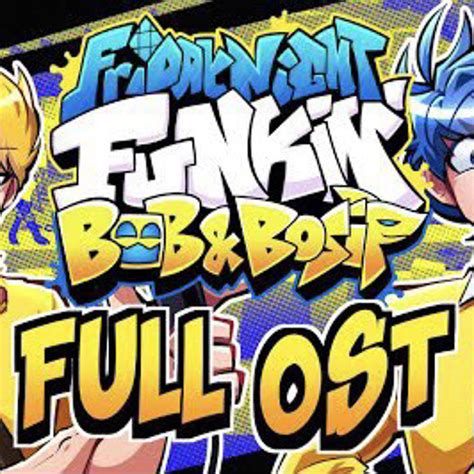 Stream Friday Night Funkin Bob And Bosip Full Ost Mod By Amoraltra And