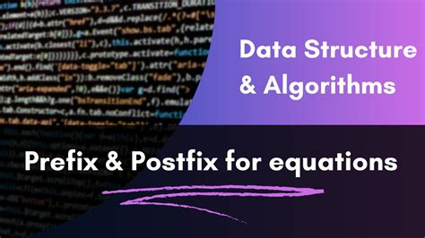 Prefix And Postfix For Equations شرح بالعربى Youtube