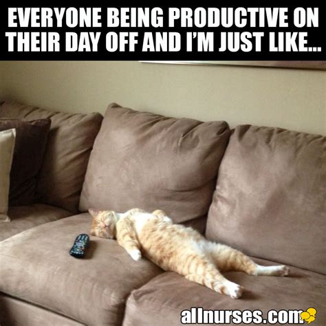 Funny Off Day Quotes At Lula Meyers Blog