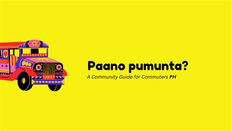 Paano Pumunta A Community Guide For Commuters Hello Po How To