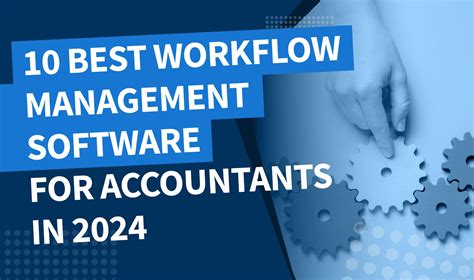 10 Best Workflow Management Software For Accountants Bookkeepers And