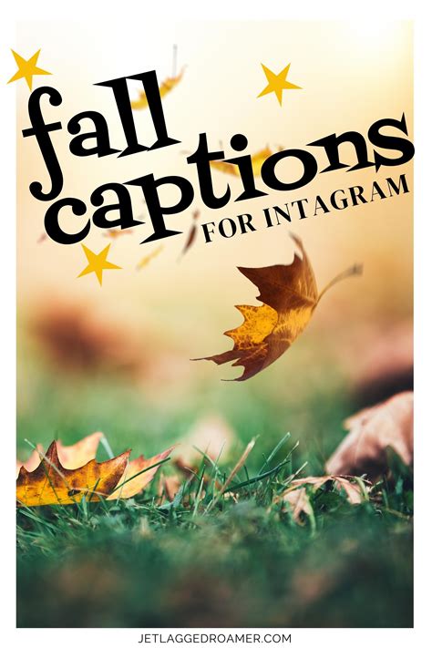 Autumn Travel Quotes End Of Fall Captions For Instagram Fall Is