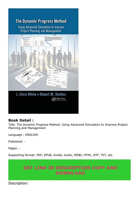 The Dynamic Progress Method Using Advanced Simulation To Improve