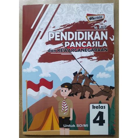 Jual Pendidikan Pancasila Dan Kewarganegaraan Ppkn Kelas 4 M Lutfi Shopee Indonesia