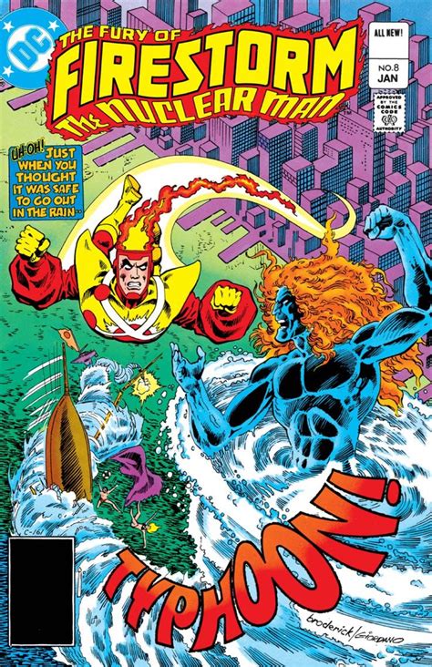 The Fury Of Firestorm 8 Dc Comics Art Comic Book Covers Comic Books Art