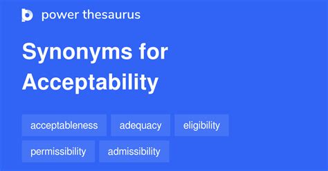 Acceptability Synonyms 367 Similar Words And Phrases