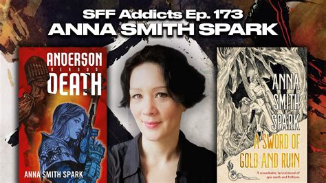 Anna Smith Spark Talks A Sword Of Gold And Ruin Grimdark And More Sff