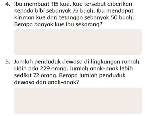 Jawab Ibu Membuat 115 Kue Kue Tersebut Diberikan Kepada Bibi Sebanyak 75 Buah
