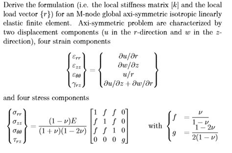 Derive The Formulation I E The Local Stiffness Chegg