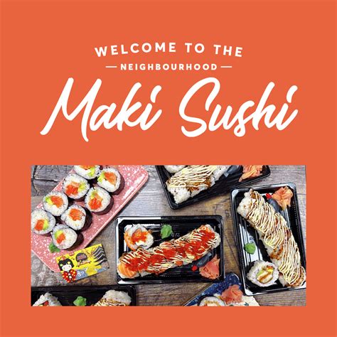 Highbury 🍣 Maki Sushi Joins The Highbury Neighbourhood And Officially