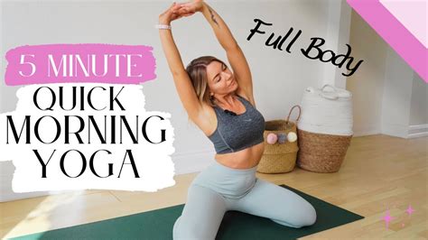 5 Minute Morning Yoga Quick Body Stretch Love And Light Yoga Youtube