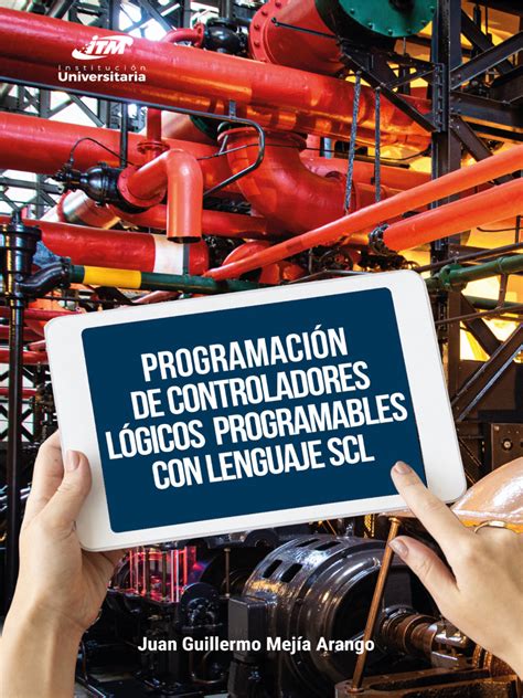 Programación De Controladores Lógicos Programables Con Lenguaje Scl Pdf Programación