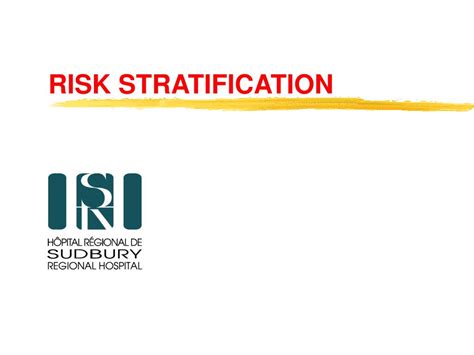Ppt Risk Stratification Powerpoint Presentation Free Download Id3204864