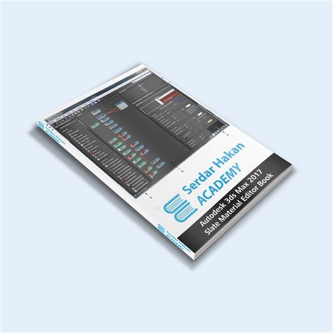 Autodesk 3ds Max 2017 Slate Material Editor E Kitap Serdar Hakan Akademi