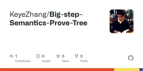 Github Keyezhang Big Step Semantics Prove Tree