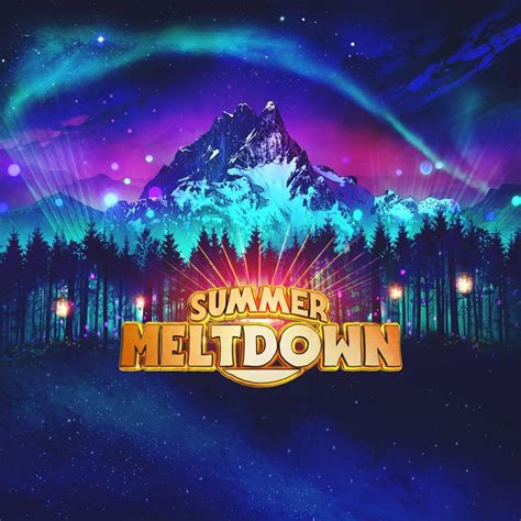 Festival Summer Meltdown Darrington Wash Tickets And Lineup On Jul