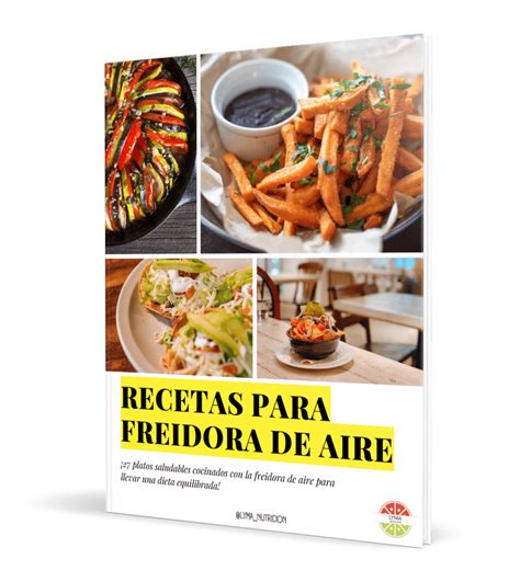 Recetas Para Freidora De Aire Ebook