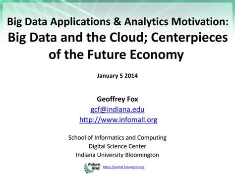 Big Data Applications And Analytics Motivation Big Data And The Cloud