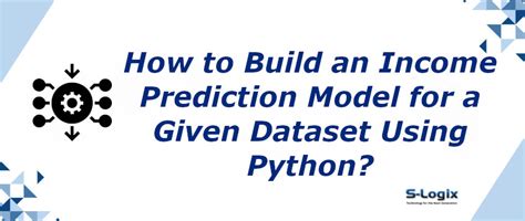 python sample code for income prediction for the given data set s logix