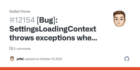 Bug Settingsloadingcontext Throws Exceptions When A Different