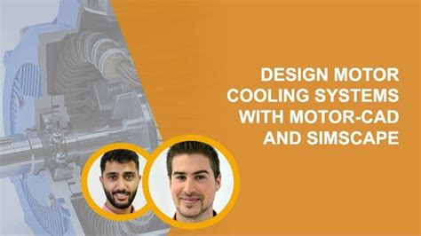 Design Motor Cooling Systems With Motor Cad And Simscape Matlab
