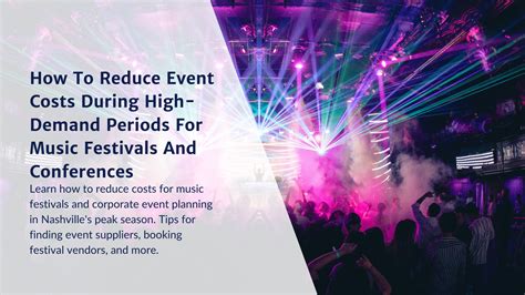 How To Reduce Event Costs For Music Festivals And Conferences