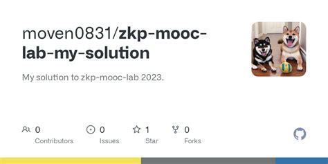 Github Moven0831zkp Mooc Lab My Solution My Solution To Zkp Mooc Lab 2023