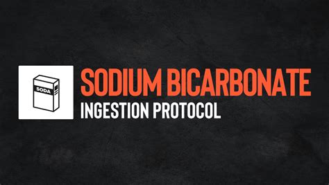 Sodium Bicarbonate Ingestion Protocol
