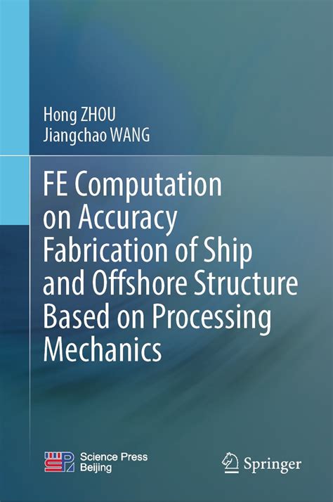 fe computation on accuracy fabrication of ship and offshore structure